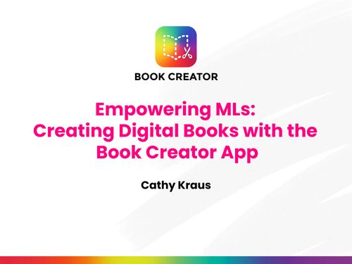 Book Creator | Empowering MLs: Creating Digital Books with the Book ...