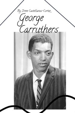 Book Creator | George Carruthers.