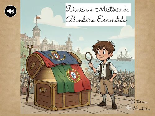 Book Creator | Dinis e o Mistério da Bandeira Escondida