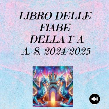Book Creator | Libro Fiabe 1^A