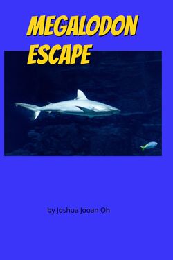 Book Creator | megalodon escape 1