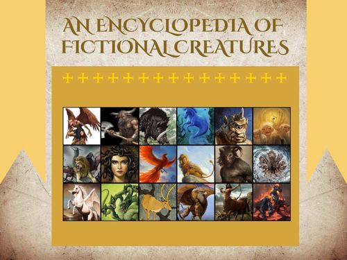Book Creator | An Encyclopedia of Fictional Creatures