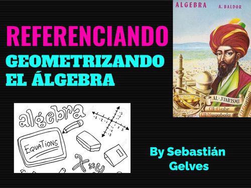 Book Creator | Referenciando: Geometrizando el Álgebra