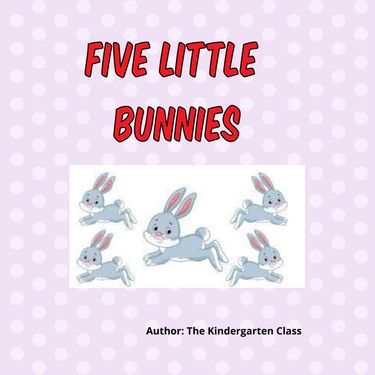 Book Creator | Five Little Bunnies