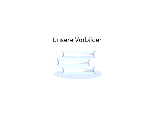 Book Creator | Unsere Vorbilder