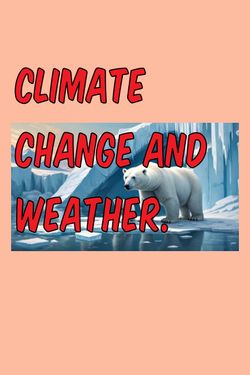 Book Creator | Climate change and weather.