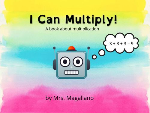 Book Creator | I Can Multiply! A book about multiplication