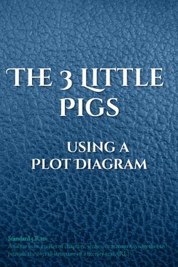 Book Creator | The 3 Little Pigs on a Plot Diagram