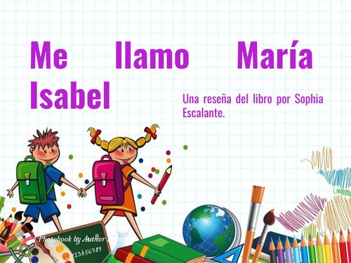 Book Creator | Me Llamo María Isabel