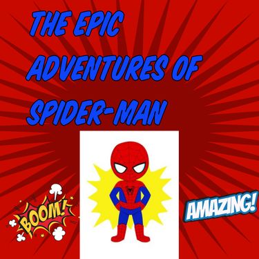 Book Creator | The Epic Adventures of Spider-Man