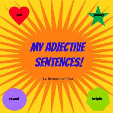Book Creator | Adjective Sentences