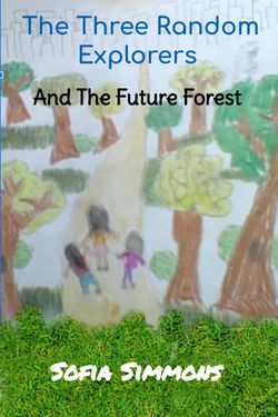 Book Creator | The three random explorers and the future forest