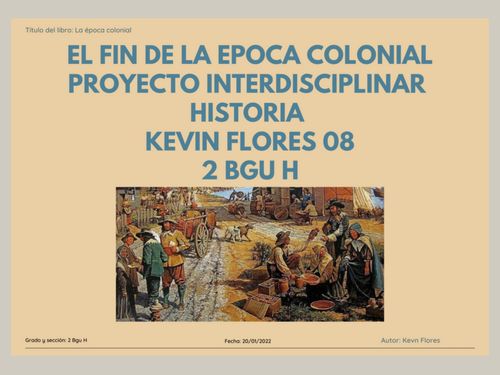 Book Creator | EL FIN DE LA EPOCA COLONIAL