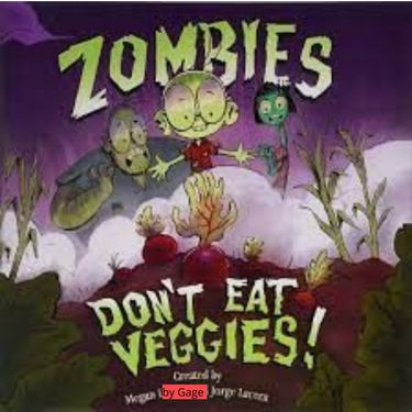 Book Creator | Zombies Don't Eat VEGGIES!