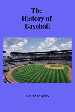 Book Creator | The History of Baseball