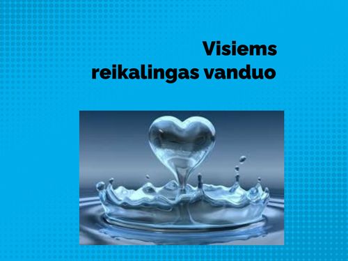 Book Creator | Visiems reikalingas vanduo