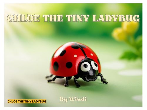 Book Creator | CHLOE THE TINY LADYBUG