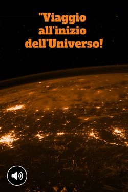 Book Creator | "Viaggio all'inizio dell'Universo"