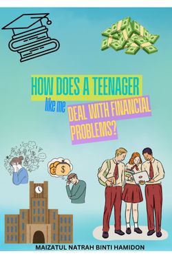 Book Creator | how does a teenager like me deal with financial problem?