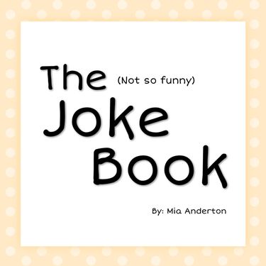 Book Creator | The (Not So Funny) Joke Book
