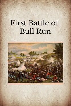Book Creator | 1st battle of Bull Run