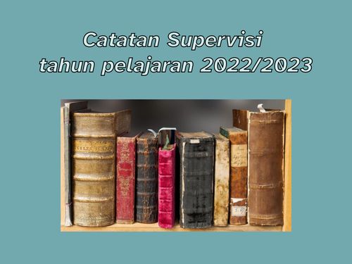 Book Creator | HASIL SUPERVISI DI SMPK KOLESE SANTO YUSUP 1 th 2022/2023