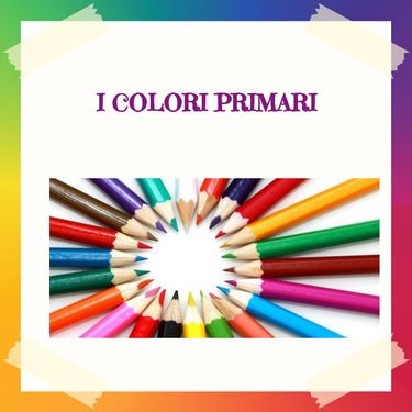 Book Creator | ALLA SCOPERTA DEI COLORI PRIMARI
