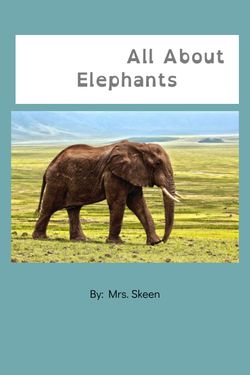 Book Creator | All About Elephants