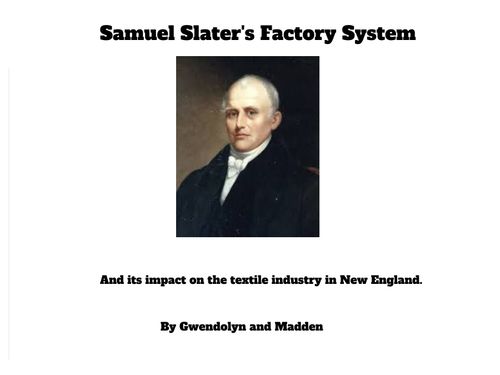 Book Creator | Samuel Slater's Factory System