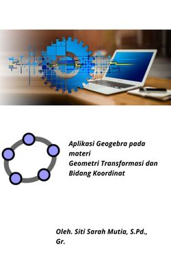 Book Creator | Aplikasi Geogebra pada materi Geometri Transformasi dan Bidang Koordinat