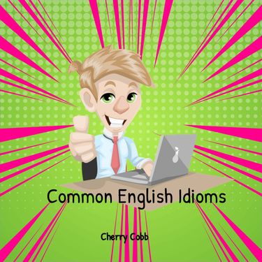 Book Creator | Common English Idioms