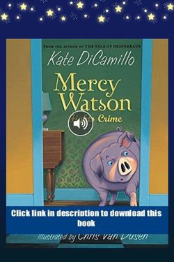 Book Creator | Mercy Watson Fights Crime