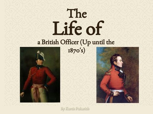 Book Creator | Life of a British Officer (Until the 1870's)