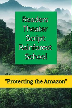 Book Creator | Readers Theater Script: Rainforest School