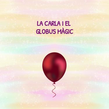 Book Creator | La Carla i el globus màgic