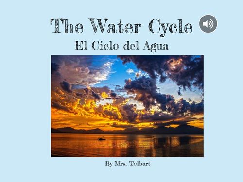 Book Creator | The Water Cycle/El Ciclo del Aqua