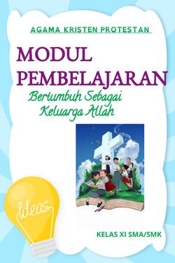 Book Creator | E-Modul PAK Kelas XI SMA/SMK, Bertumbuh Sebagai Keluarga Allah