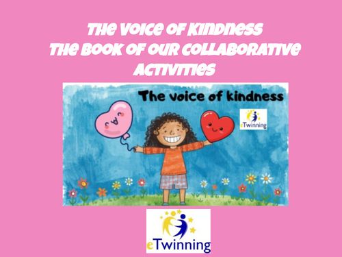 Book Creator | Project eTwinning The Voice of KindnessThe book of our ...