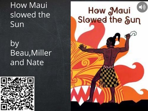 Book Creator | How Maui slowed the sun