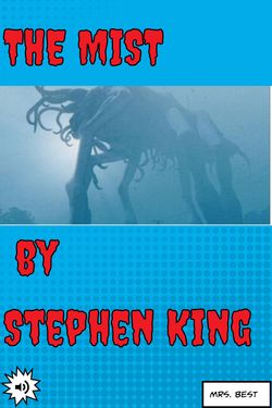 Book Creator | The Mist a Review by Mrs. Best