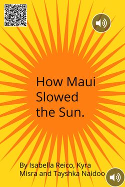 Book Creator | How Māui Slowed the Sun