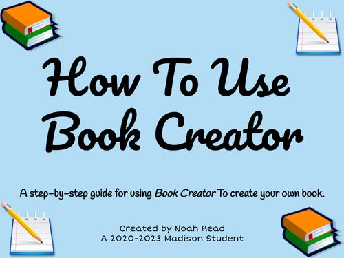 Book Creator | How To Use Book Creator