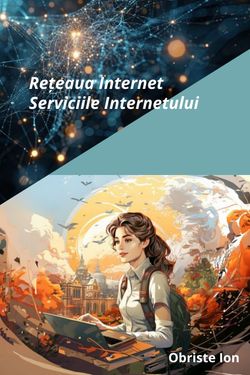 Book Creator | Rețeaua internet. Serviciile internet