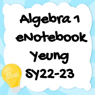 Book Creator | (copy) Algebra 1 eNotebook Yeung SY22-23