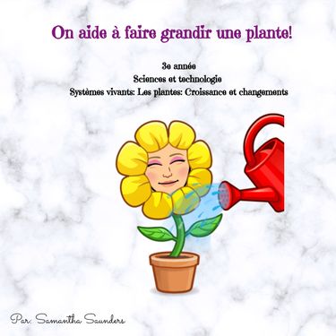 Book Creator | Projet Scratch - La croissance d'une plante: 3e année