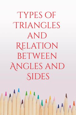 Book Creator | Types of Triangles and Relation between Angles and Sides