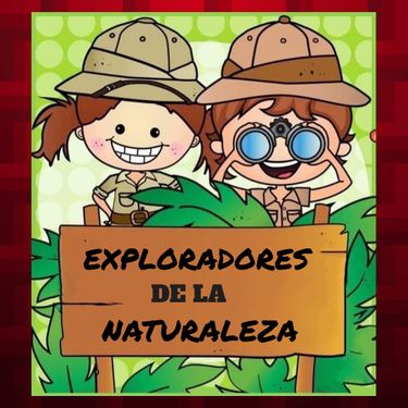 Book Creator | Exploradores de la naturaleza