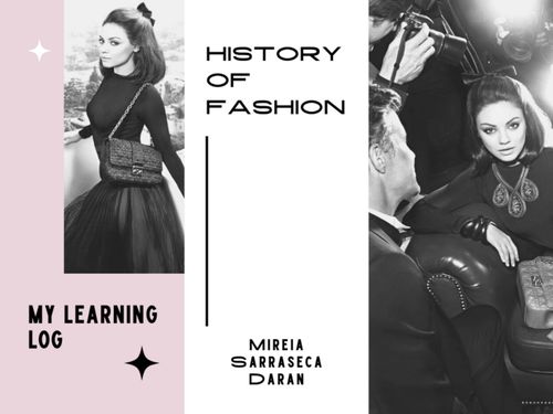 Book Creator | Learning Log: History of Fashion