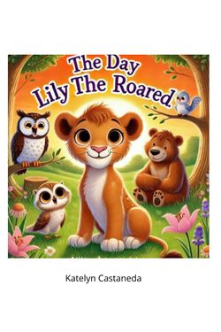 Book Creator | The Day Lilly the Lion ROARED