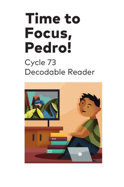 Book Creator | Cycle 73- Time to Focus, Pedro!